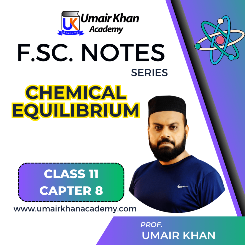 1st year Chemistry notes - Umair Khan Academy